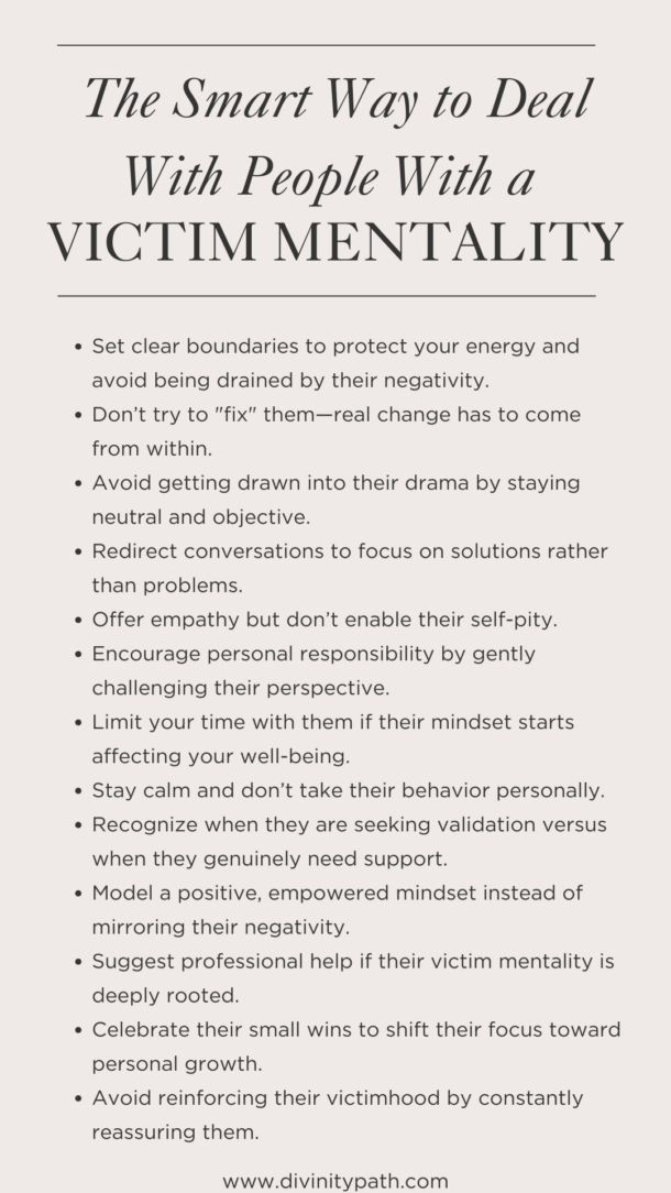 The Smart Way to Deal With People With a Victim Mentality