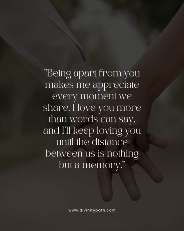 Long-Distance Relationship Quotes That Will Make Him Feel Closer